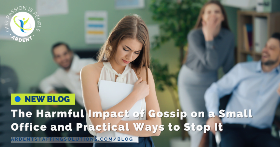 The Harmful Impact of Gossip in the Office and Practical Ways to Stop ...